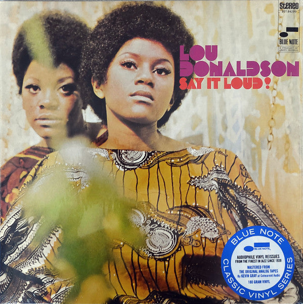 Lou Donaldson - Say It Loud!