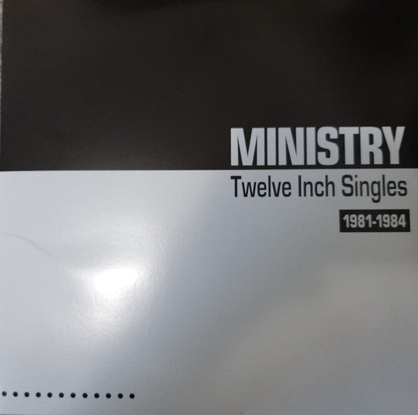 Ministry - Twelve Inch Singles (1981-1984)