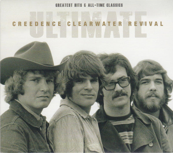 Creedence Clearwater Revival - Ultimate Creedence Clearwater Revival:
